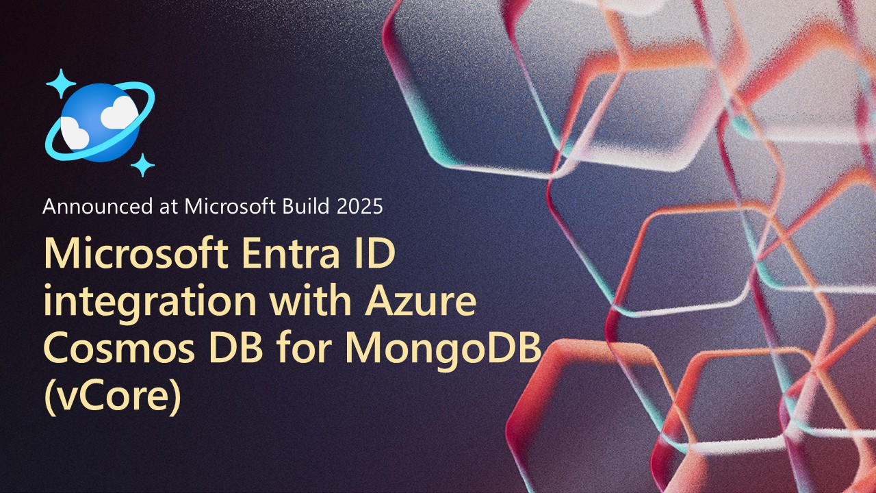 Microsoft Entra ID integration with Azure Cosmos DB for MongoDB (vCore) - NomadTerrace